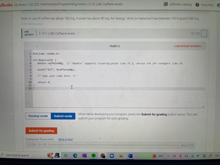 Solved 2.14 LAB: Caffeine levels A halfite is the amount of | Chegg.com