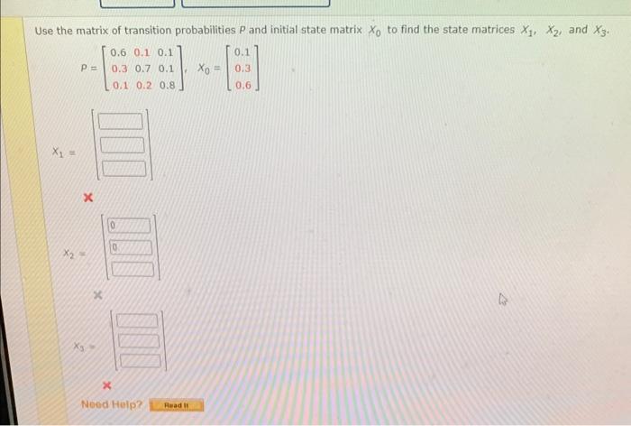 Solved Use the matrix of transition probabilities P and | Chegg.com