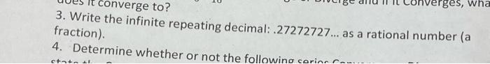 Solved 3. Write the infinite repeating decimal: .27272727… | Chegg.com