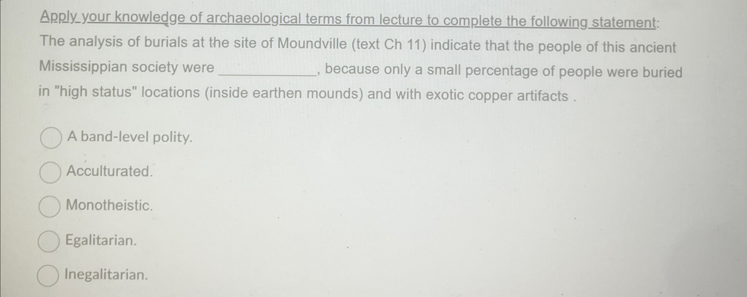 Solved Apply_your knowledge of archaeological terms from | Chegg.com