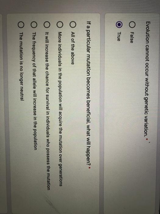 Solved Evolution cannot occur without genetic variation.* | Chegg.com