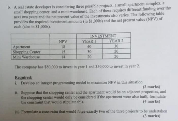 Solved b. A real estate developer is considering three | Chegg.com