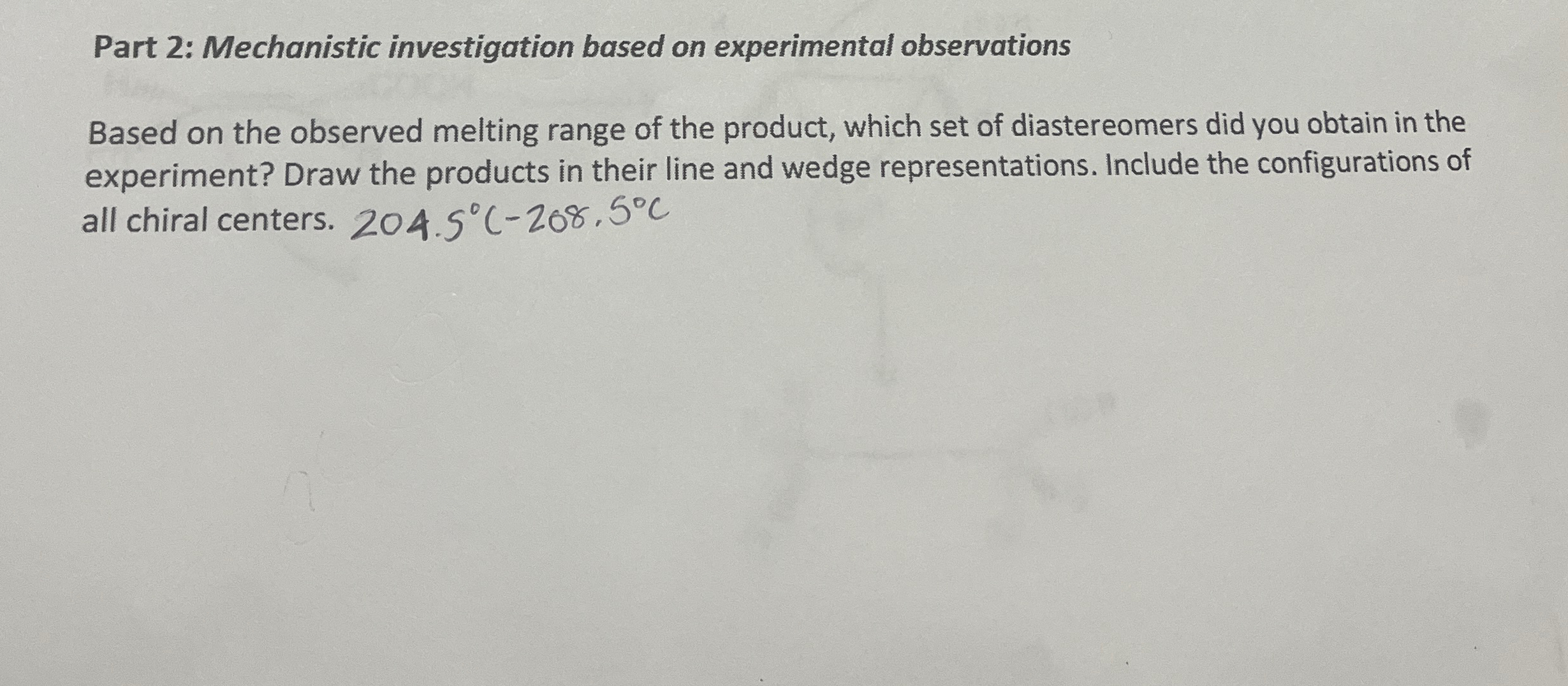 Solved Part 2: Mechanistic investigation based on | Chegg.com