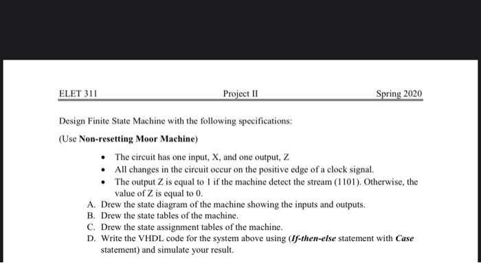 ELET 311 Project II Spring 2020 Design Finite State | Chegg.com