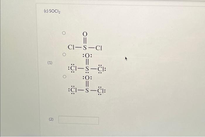 Solved (1)(1) Select the correct Lewis structure and (2) | Chegg.com