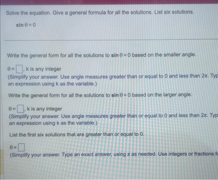 Solved Solve the equation. Give a general formula for all | Chegg.com