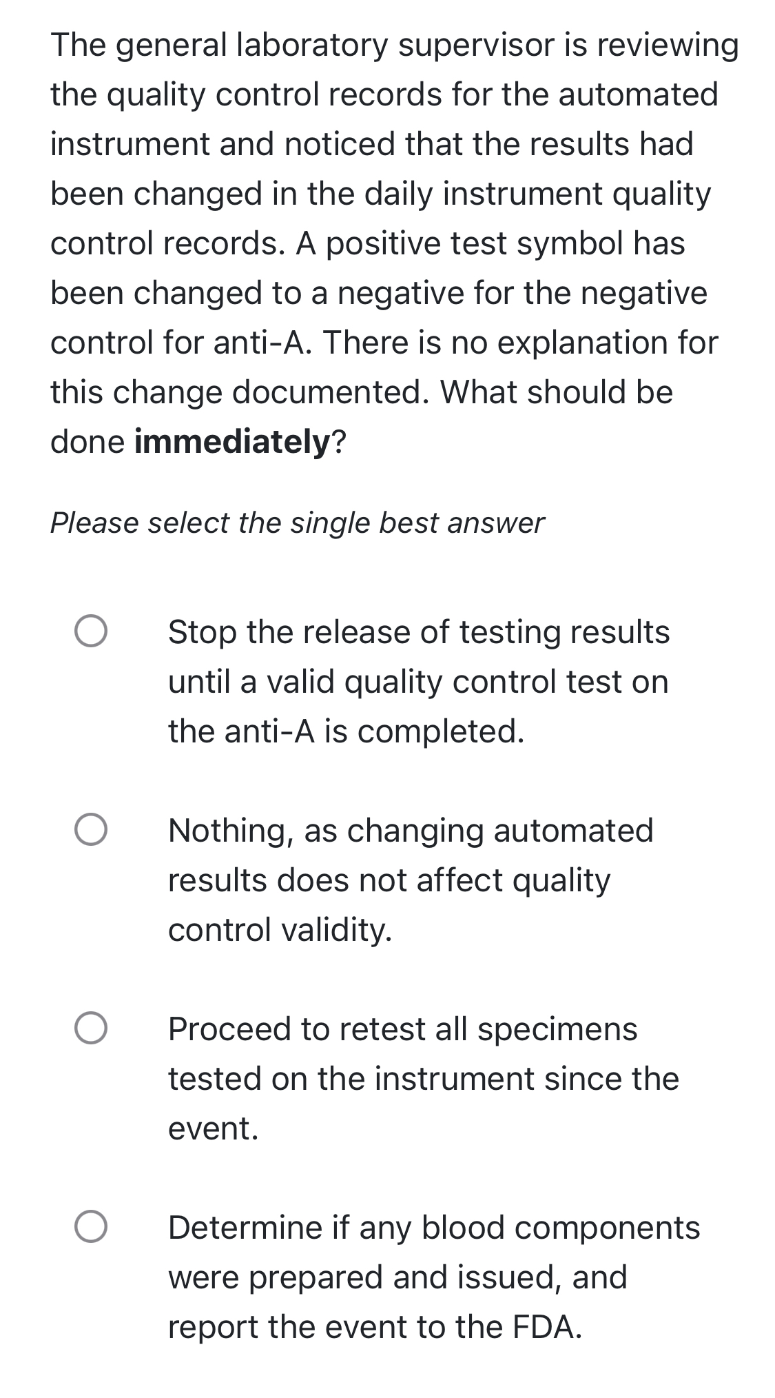 Solved The general laboratory supervisor is reviewing the | Chegg.com