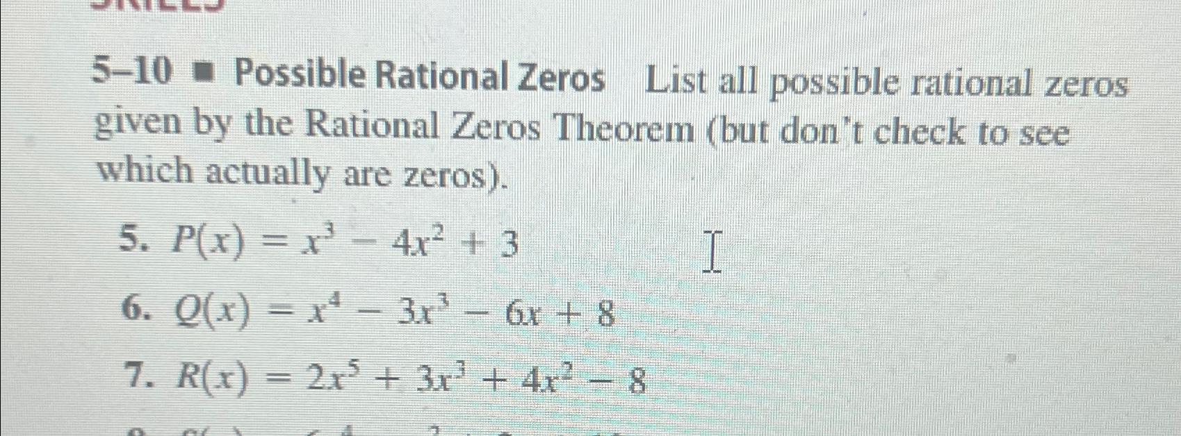 Solved R(x)=2x^5+3x^3 +4x^2 -8 | Chegg.com