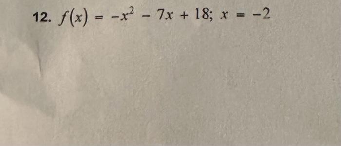 Solved use synthetic division to evaluate the function for | Chegg.com