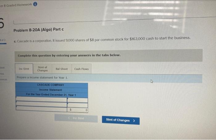 Solved Required informotion Problem 8-20A (Algo) Effect of | Chegg.com