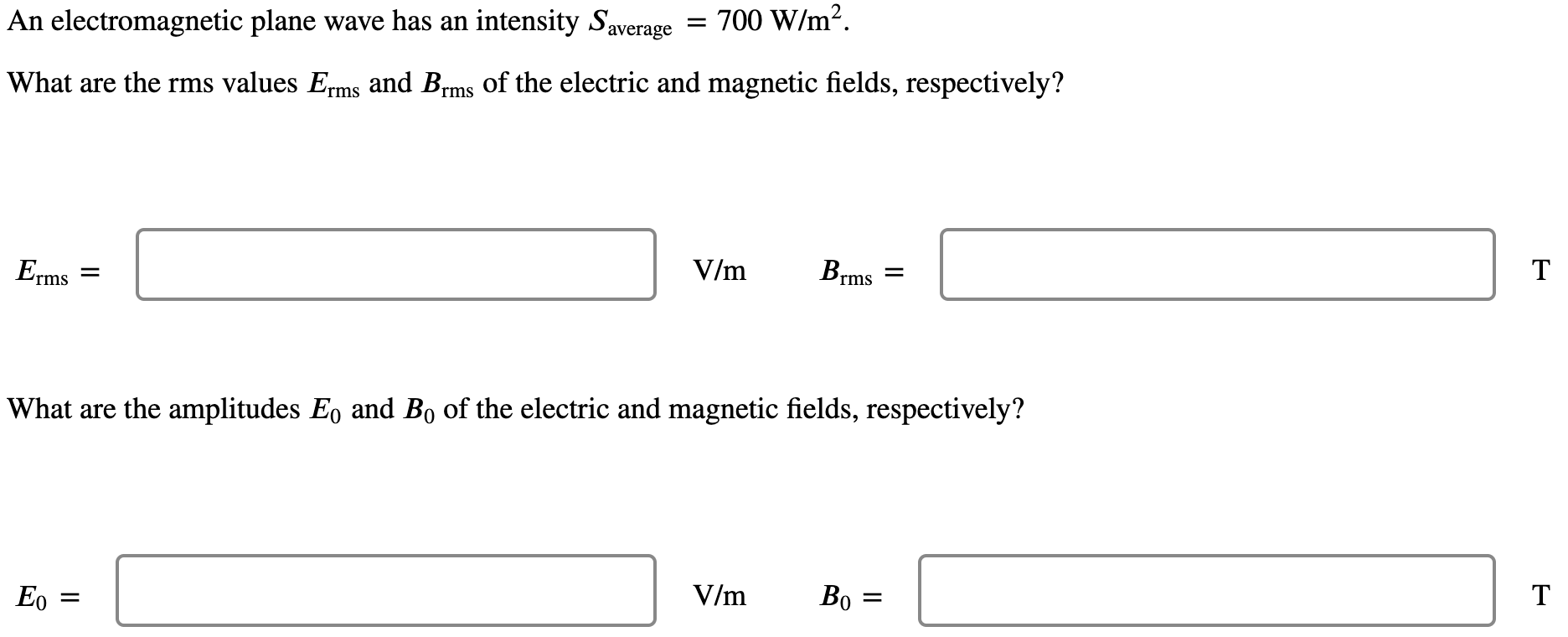 Solved An electromagnetic plane wave has an intensity | Chegg.com