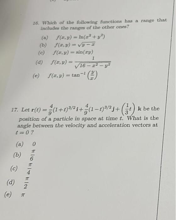Solved 16. Which of the following functions has a range that | Chegg.com