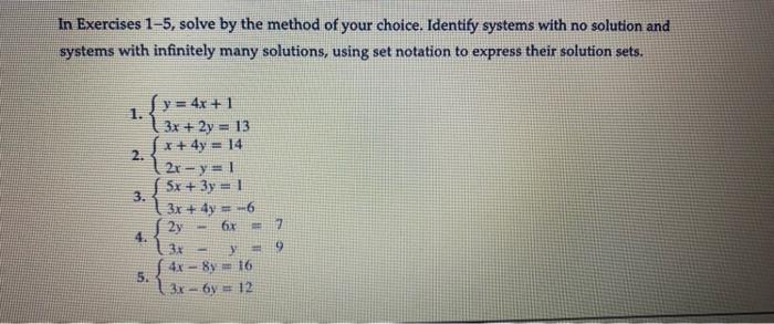 Solved In Exercises 1-5, solve by the method of your choice. | Chegg.com
