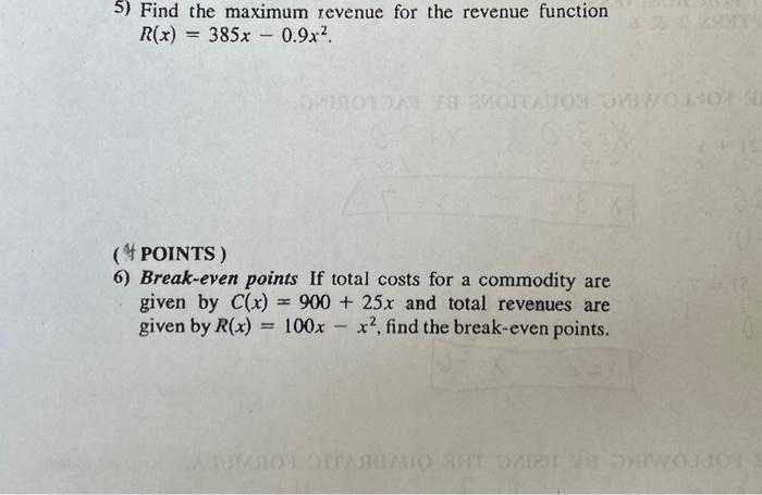 Solved 5) Find the maximum revenue for the revenue function | Chegg.com