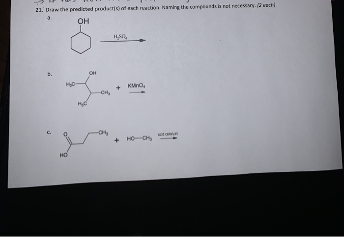 Solved 21. Draw the predicted product(s) of each reaction. | Chegg.com