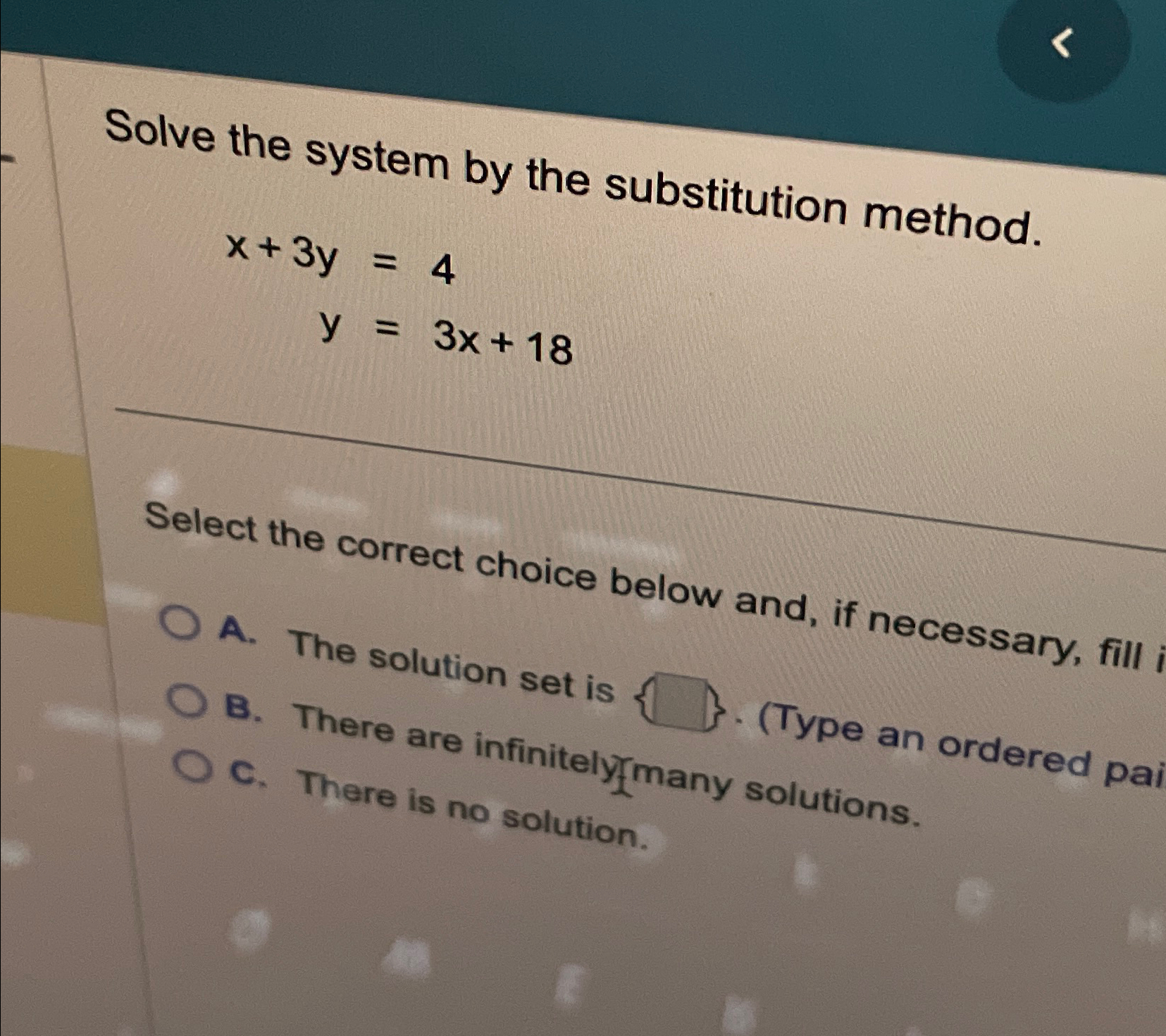 Solved Solve the system by the substitution | Chegg.com