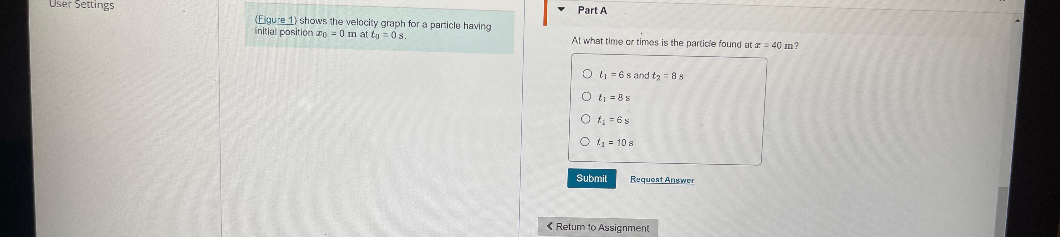 Solved User Settings(Figure 1) ﻿shows the velocity graph for | Chegg.com