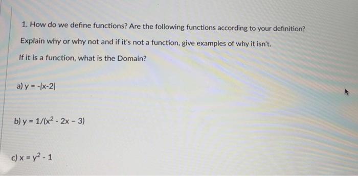Solved 1. How do we define functions? Are the following | Chegg.com