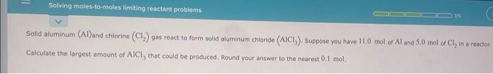 Solved Solving moles-to-moles limiting reactant problems | Chegg.com