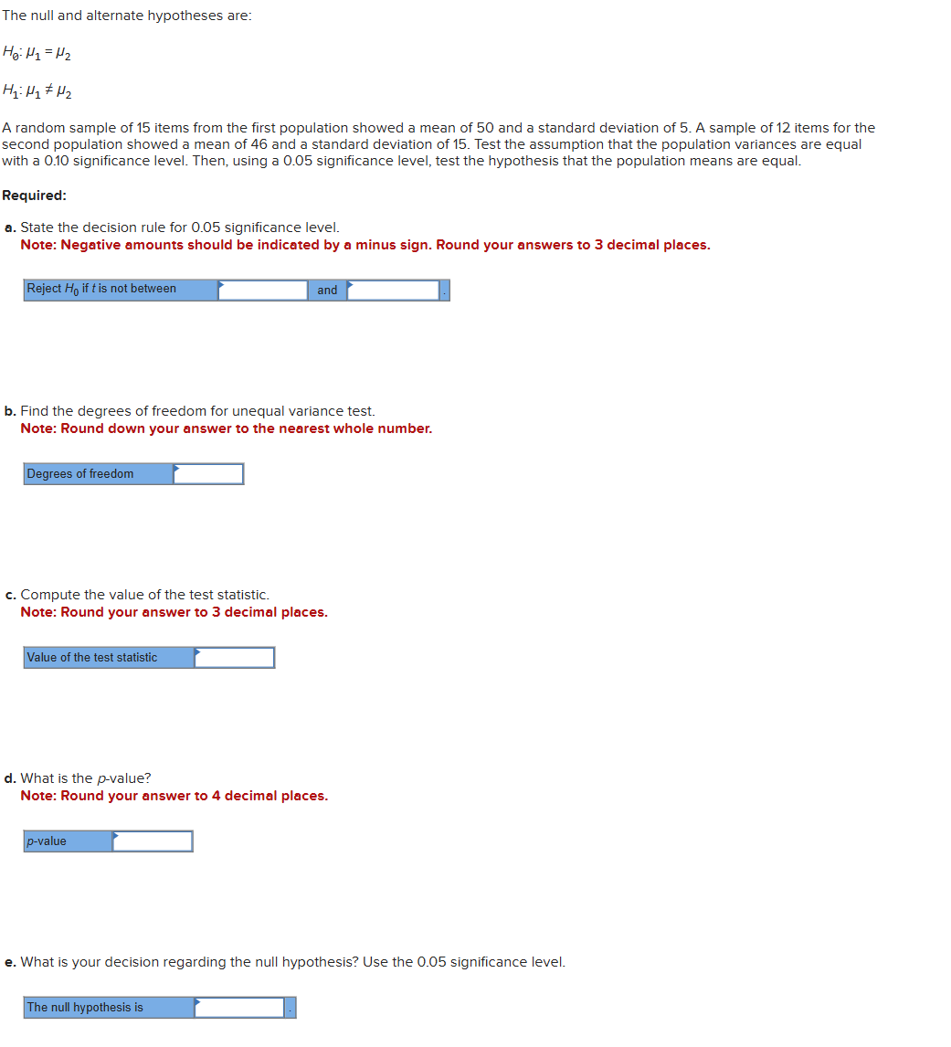 Solved The null and alternate hypotheses are: \[ | Chegg.com