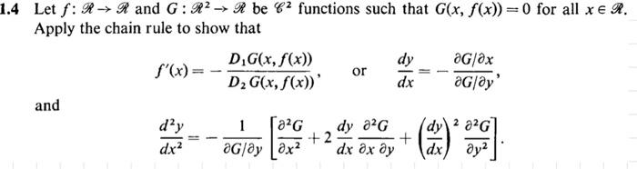 Solved .4 Let f:R→R and G:R2→R be C2 functions such that | Chegg.com