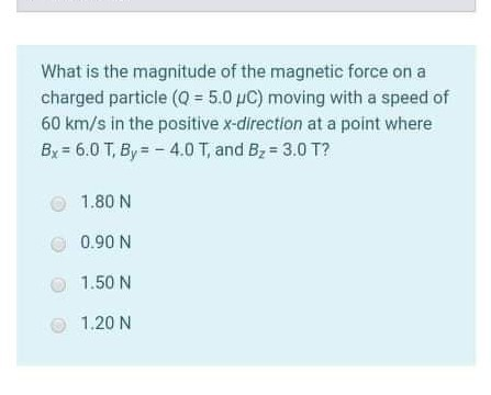 Solved What is the magnitude of the magnetic force on a | Chegg.com