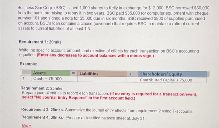 Solved Business Sim Corp. (BSC) issued 1,000 shares to Kelly | Chegg.com