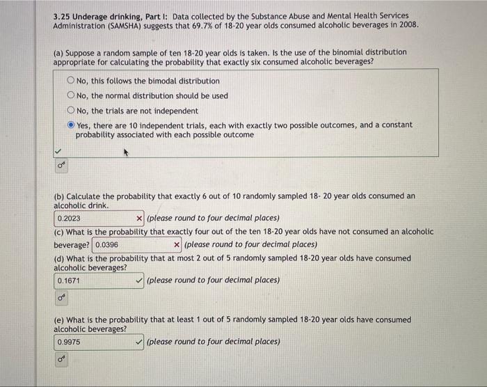 Solved 3.25 Underage drinking, Part I: Data collected by the | Chegg.com