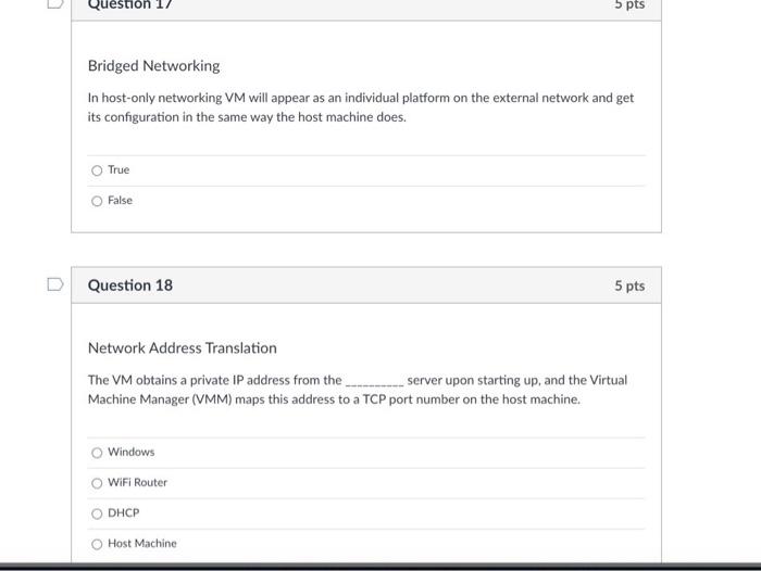 Solved uestion 17 5 pts Bridged Networking In host-only | Chegg.com