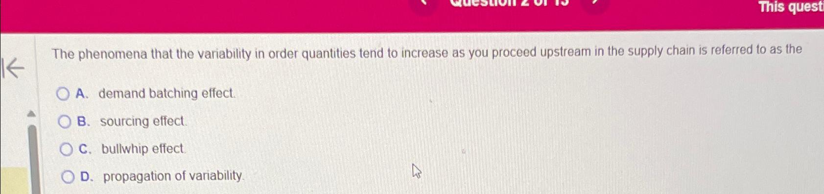 Solved The phenomena that the variability in order | Chegg.com