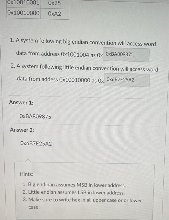 Solved A byte accessible memory storage snippet at one point | Chegg.com