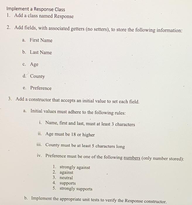 Solved Implement a Response Class 1. Add a class named | Chegg.com
