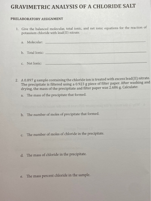 Solved GRAVIMETRIC ANALYSIS OF A CHLORIDE SALT PRELABORATORY | Chegg.com