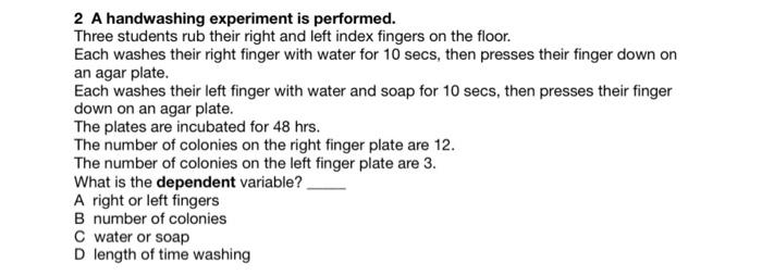 Solved 2 A handwashing experiment is performed. Three | Chegg.com