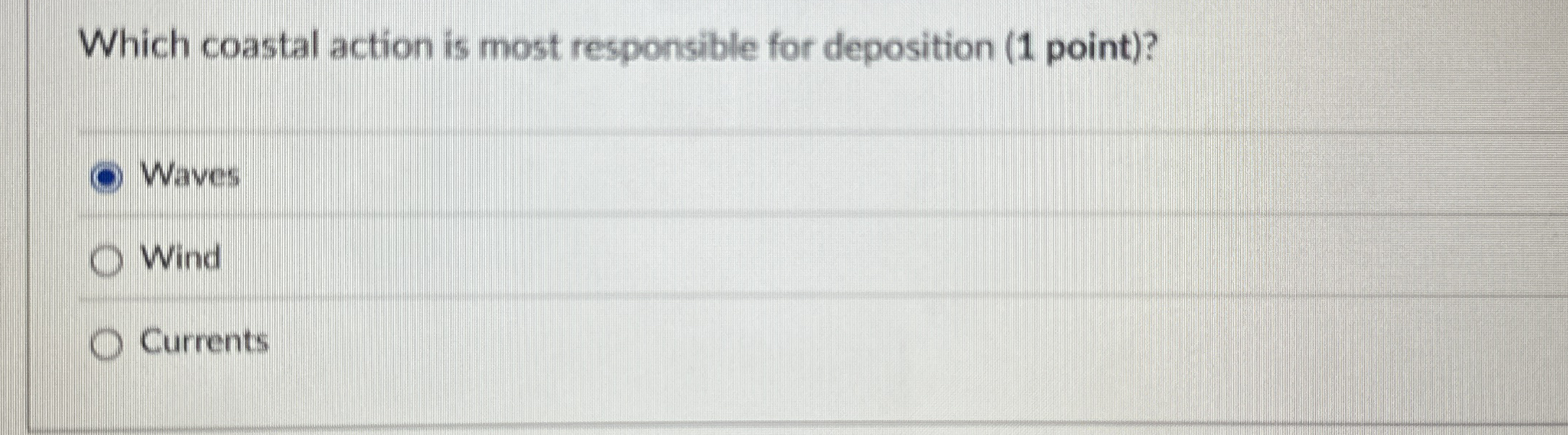 Solved Which coastal action is most responsible for | Chegg.com