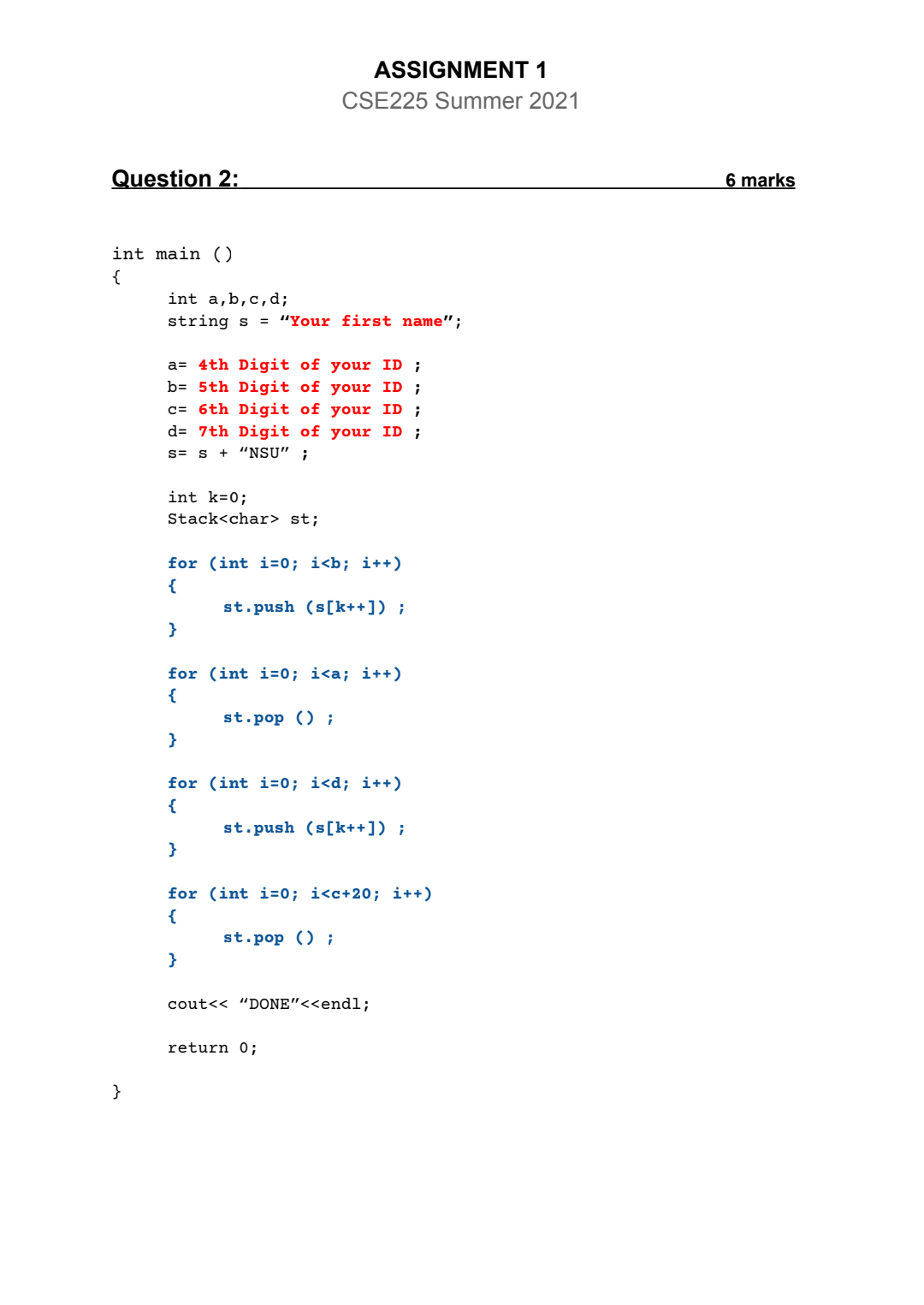 Solved ASSIGNMENT 1 CSE225 Summer 2021 Question 2: 6 marks | Chegg.com