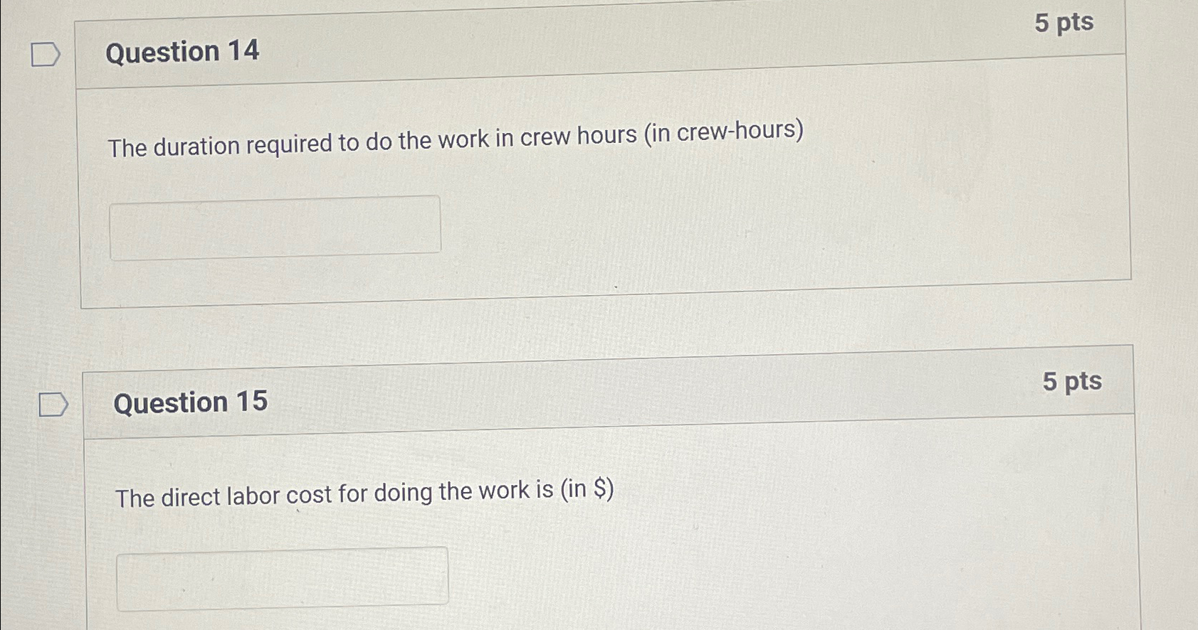 Solved Question 145 ﻿ptsThe duration required to do the work | Chegg.com