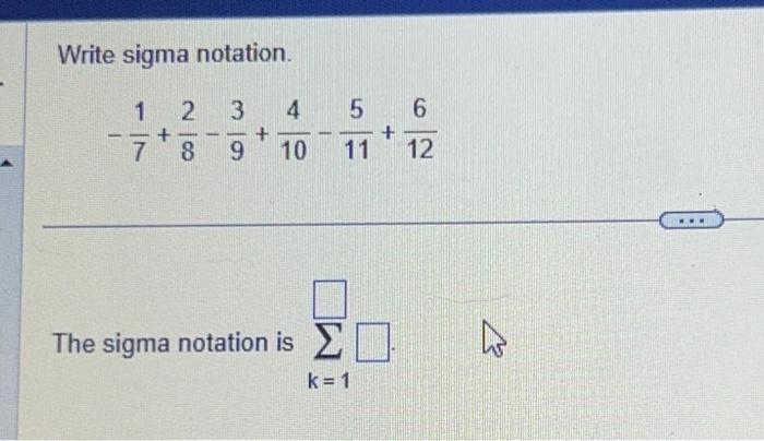 Solved Write sigma notation. 1 2 3 78 - 4 9 10 5 + The sigma | Chegg.com