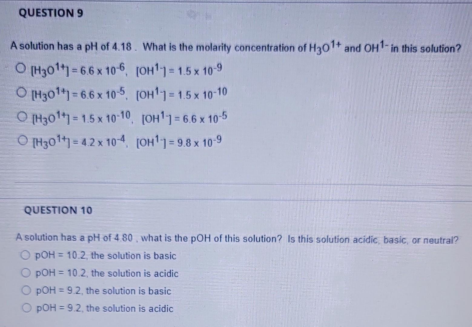 Solved A solution has a pH of 4.18. What is the molarity | Chegg.com