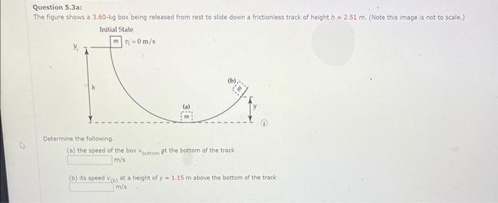 Solved Question 5.3a: The figure shows a 3.60 kg box being | Chegg.com