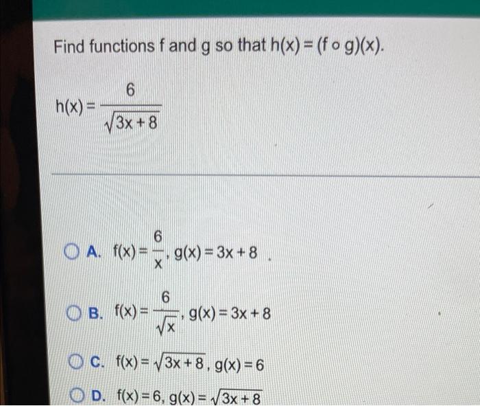 Solved Find Functions F And G So That H X Fog X 6