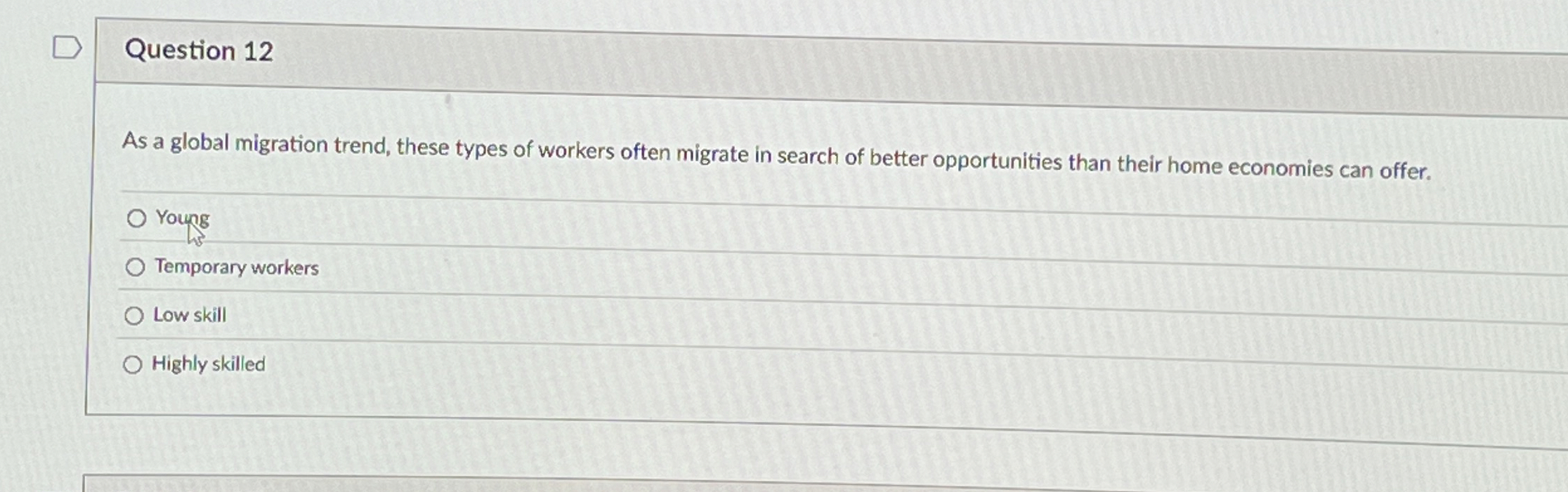 Solved Question 12As a global migration trend, these types | Chegg.com