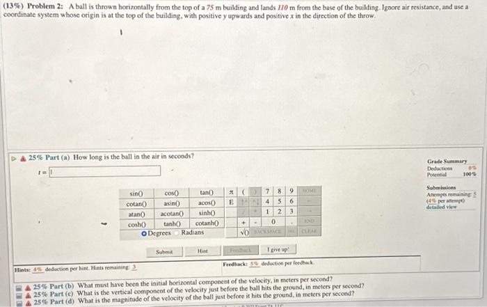 Solved (13\%) Problem 2: A ball is thrown horizontally from | Chegg.com