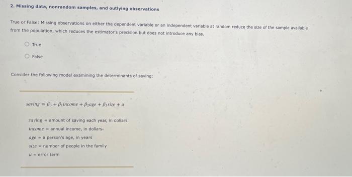 Solved 2. Missing data, nonrandom samples, and outlying | Chegg.com