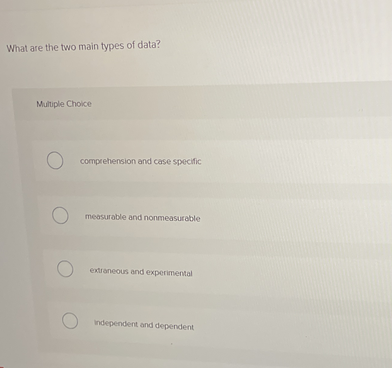 Solved What are the two main types of data?Multiple | Chegg.com