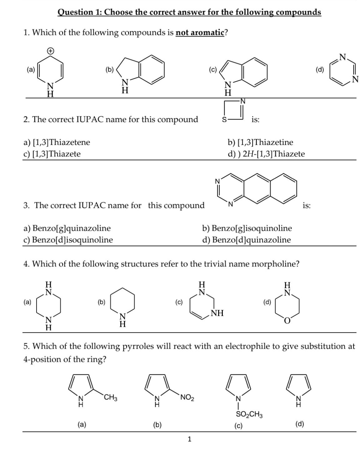 Solved Question 1: Choose the correct answer for the | Chegg.com