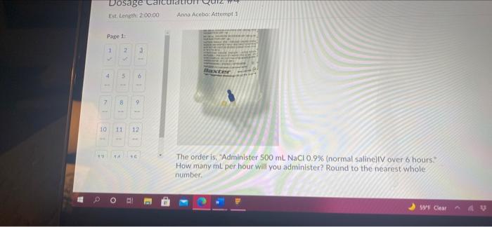 Solved Dosage ca Est Length 200.00 Anna Acebo Attemor 1 Page | Chegg.com