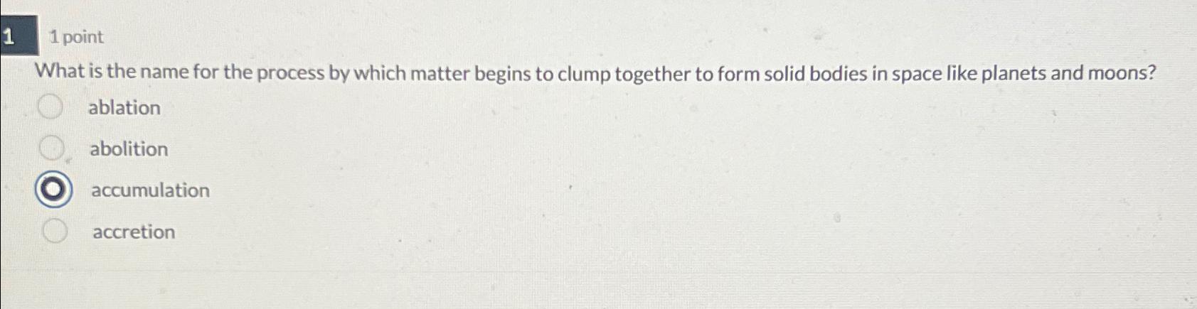 Solved 11 ﻿pointWhat is the name for the process by which | Chegg.com