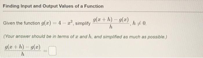 Solved Finding Input and Output Values of a Function g(x + | Chegg.com
