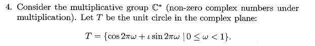 Consider the multiplicative group C* (non - zero | Chegg.com